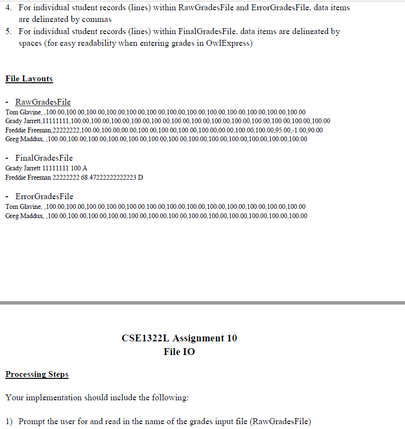 CSE1322L Assignment 10 File IO Overview For this | Chegg.com