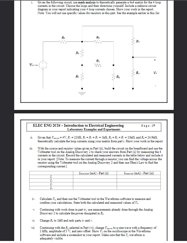 Solved i. Given the following circuit, use mesh analysis to | Chegg.com