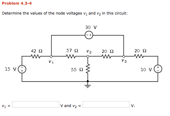 Solved Problem 4.3-4 Determine the values of the node | Chegg.com