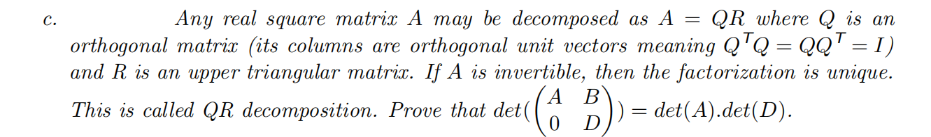 Solved Given a square matrix A, D E Rnxn: a. Prove that det | Chegg.com