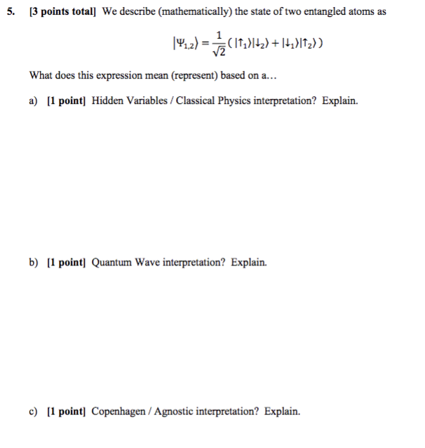 Solved [3 points total] We describe (mathematically) the | Chegg.com