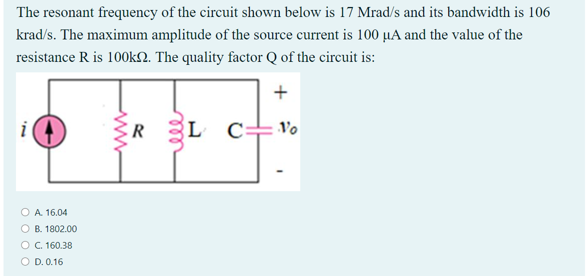 Solved The resonant frequency of the circuit shown below is | Chegg.com