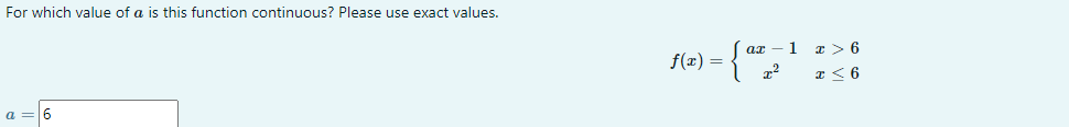 Solved For which value of a is this function continuous? | Chegg.com