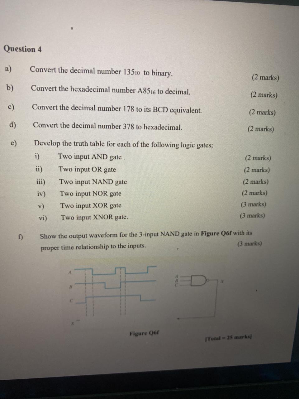 Solved Question 4 a) Convert the decimal number 13510 to | Chegg.com