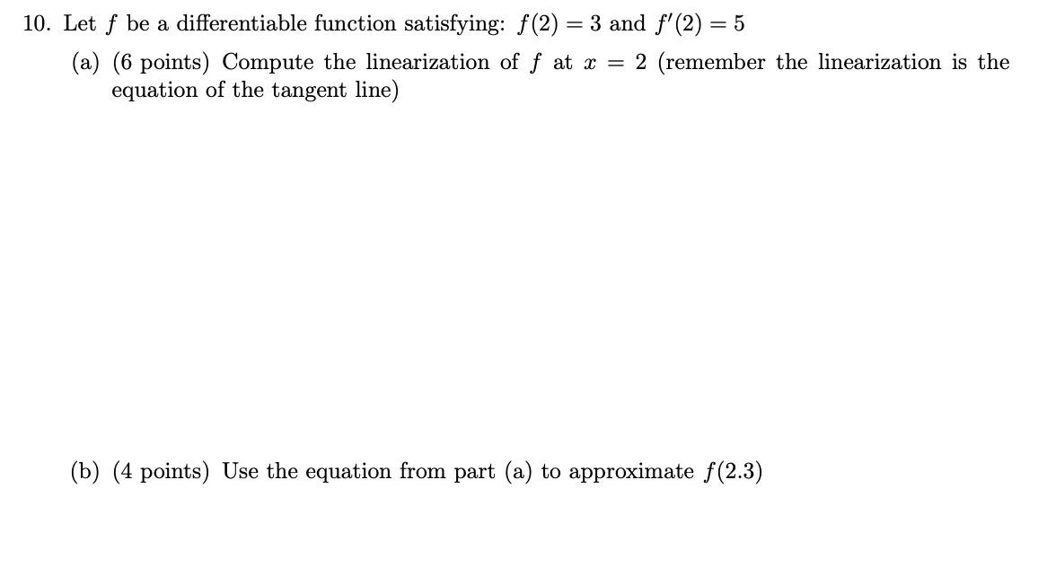 Solved 10. Let f be a differentiable function satisfying: | Chegg.com