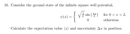 Solved 10. Consider the ground state of the infinite square | Chegg.com