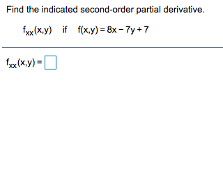 Solved Find the indicated second-order partial derivative. | Chegg.com
