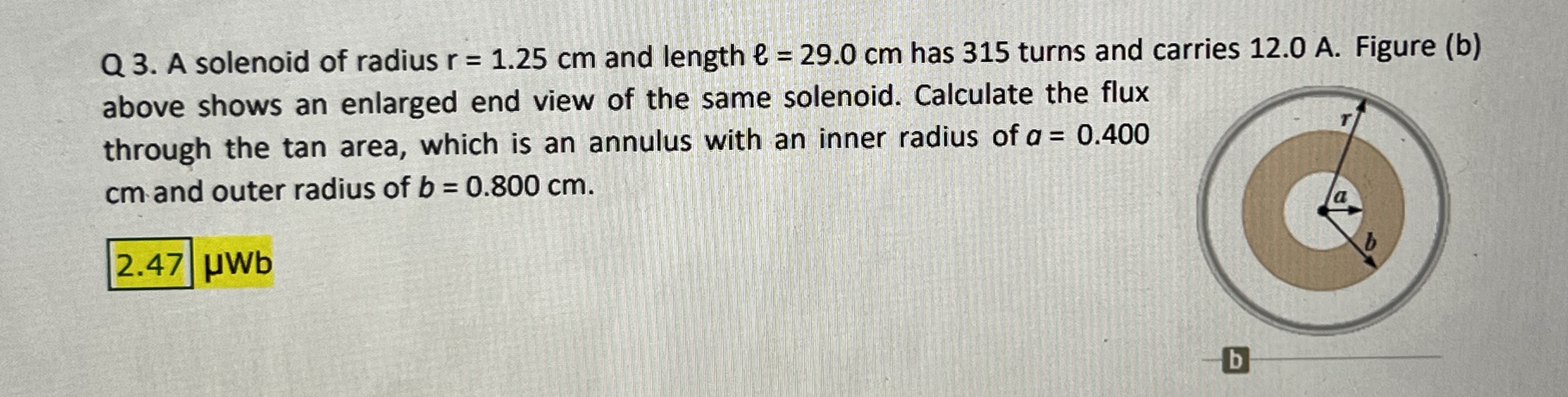 Solved Q 3. A solenoid of radius r=1.25 cm and length ℓ=29.0 | Chegg.com