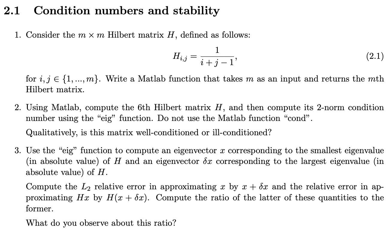 Solved 2.1 Condition numbers and stability 1. Consider the m | Chegg.com