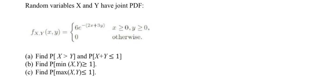 Solved Random variables X and Y have joint PDF : | Chegg.com