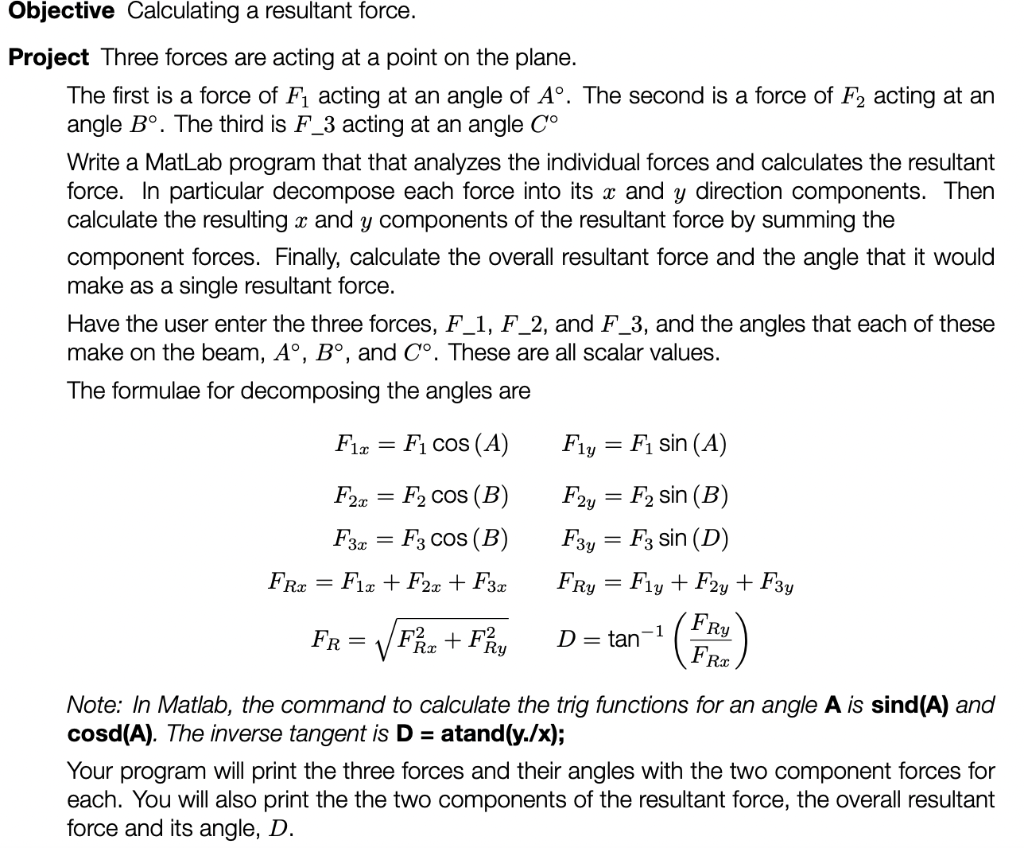 Solved Objective Calculating a resultant force. Project | Chegg.com