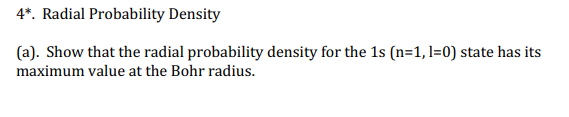 Solved 4*. Radial Probability Density (a). Show that the | Chegg.com