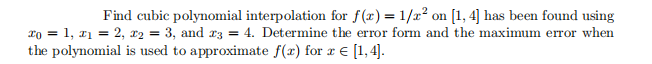 Solved Find cubic polynomial interpolation for f(2)=1/22 on | Chegg.com