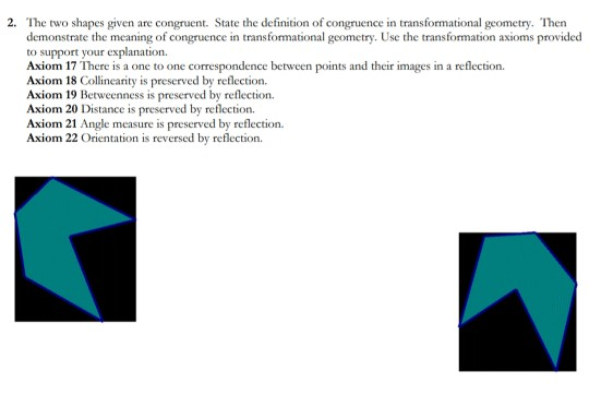 Solved 2. The two shapes given are congruent. State the | Chegg.com