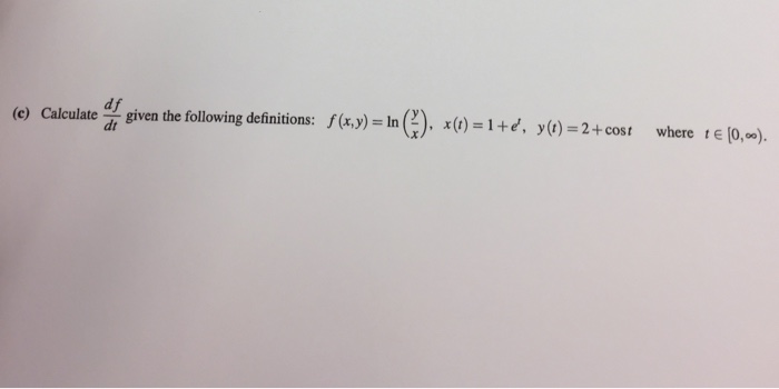 Solved Calculate df/dt given the following definitions f(x, | Chegg.com