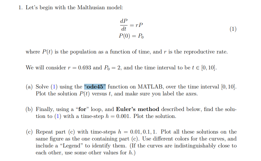 Solved 1. Let's begin with the Malthusian model: | Chegg.com