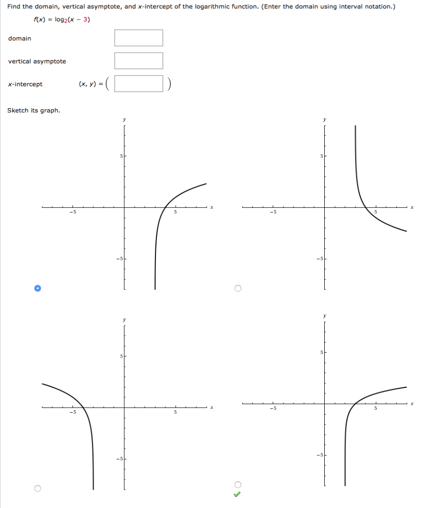 Solved Find the domain, vertical asymptote, and x-intercept | Chegg.com
