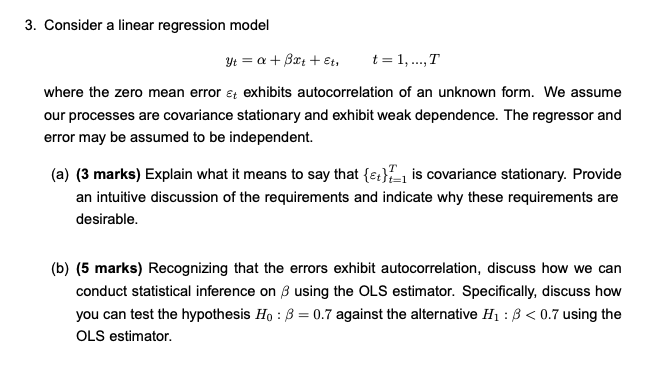 Solved 3. Consider a linear regression model yt = a + B2+ + | Chegg.com