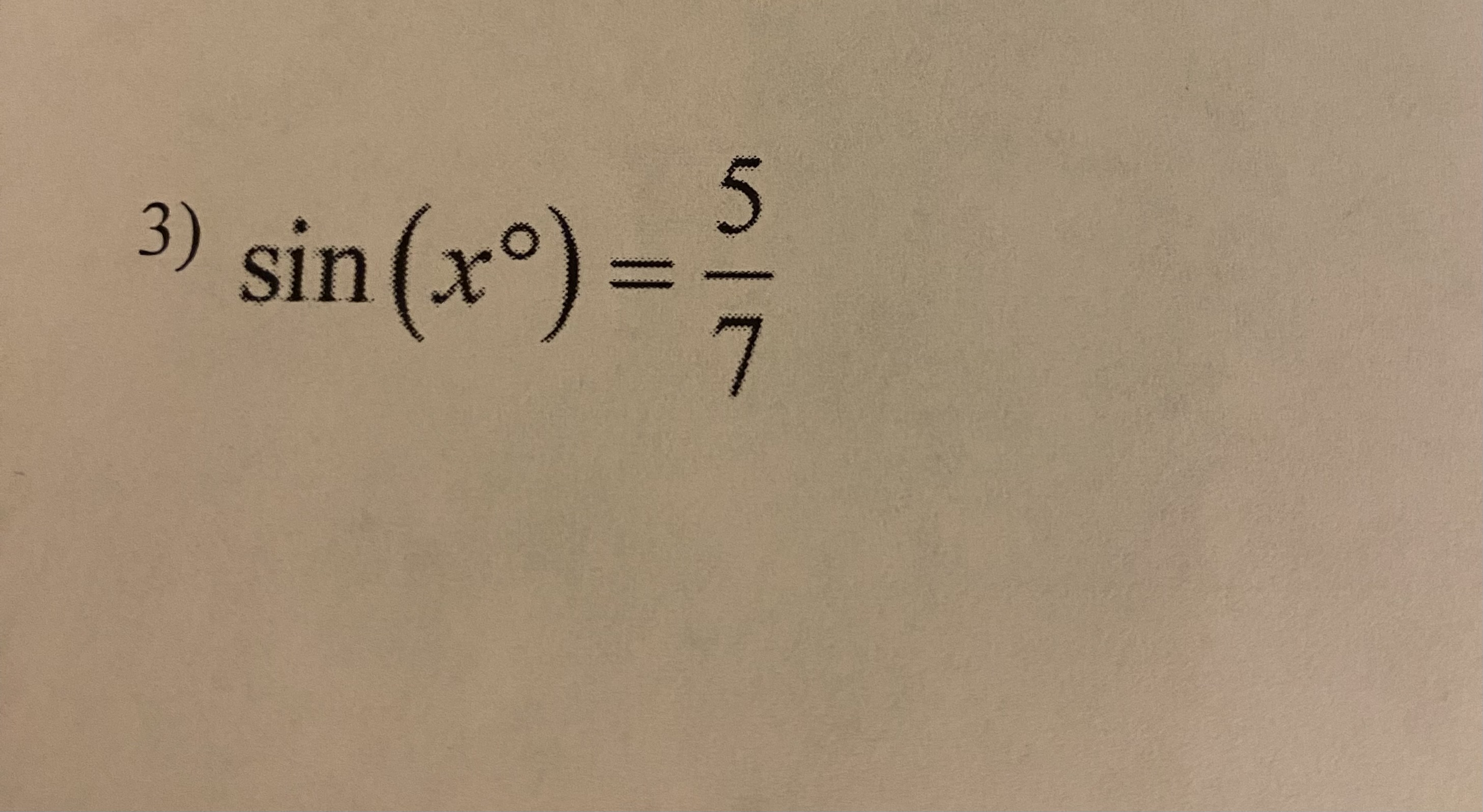 Solved sin(x∘)=75 | Chegg.com