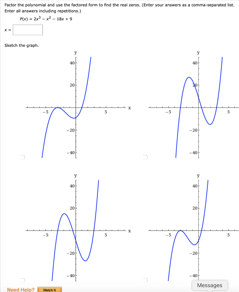 Solved Factor the polynomial and use the factored form to | Chegg.com