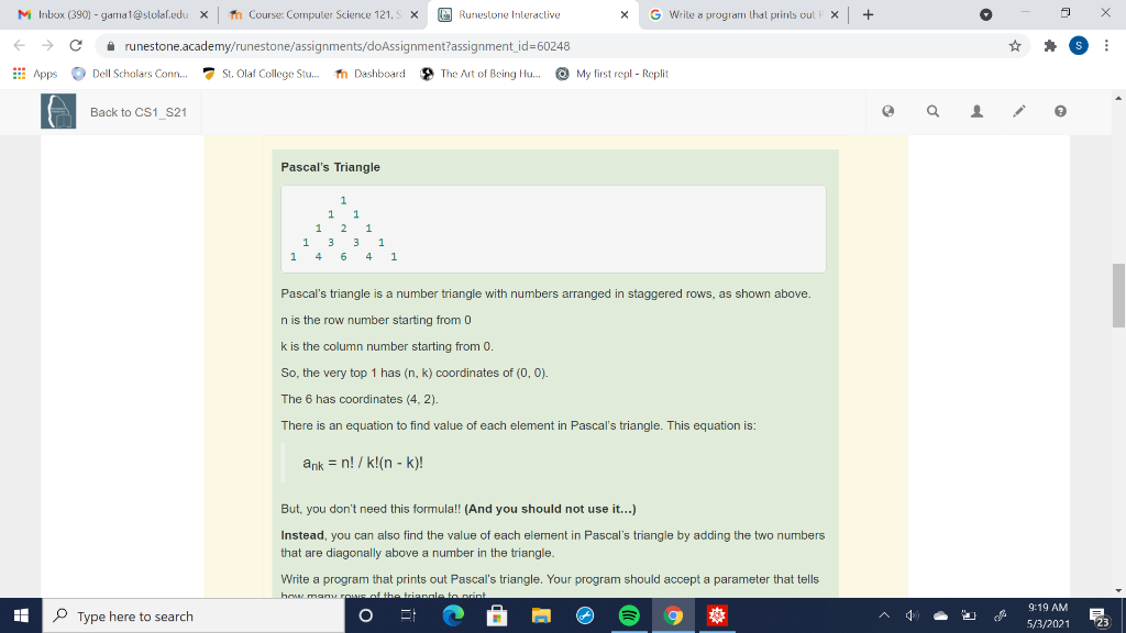 Solved Write a program that prints out Pascal’s triangle. | Chegg.com