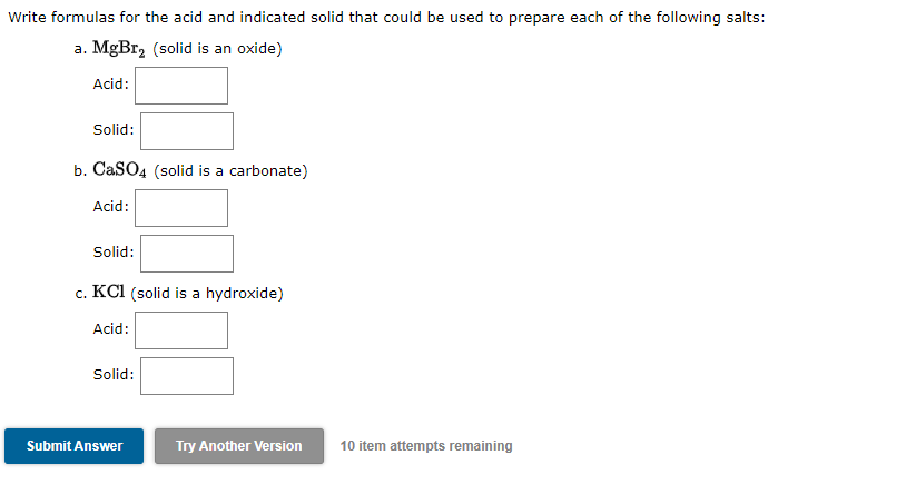 Solved Write formulas for the acid and indicated solid that | Chegg.com