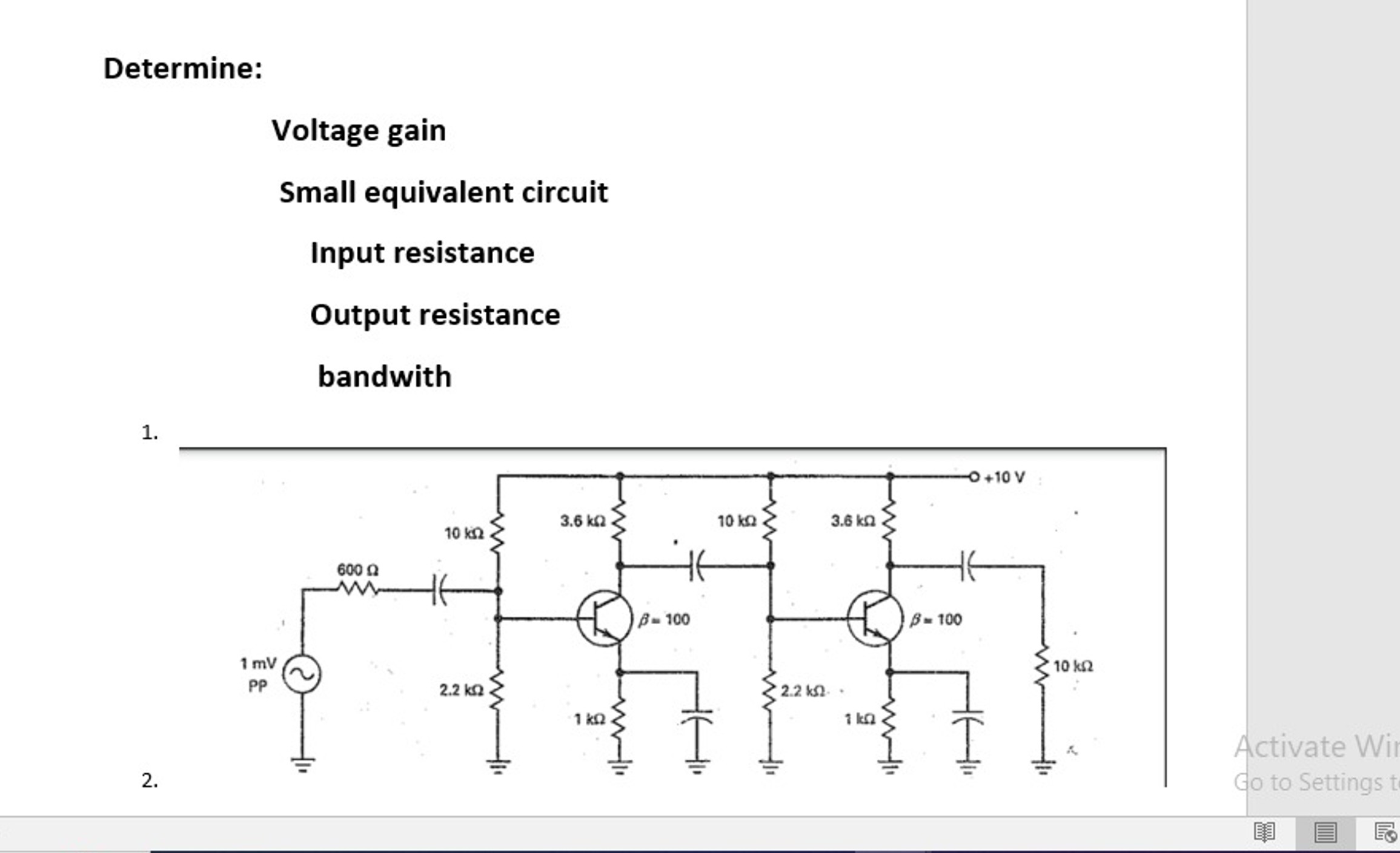 Solved Determine:Voltage gainSmall equivalent circuitInput | Chegg.com