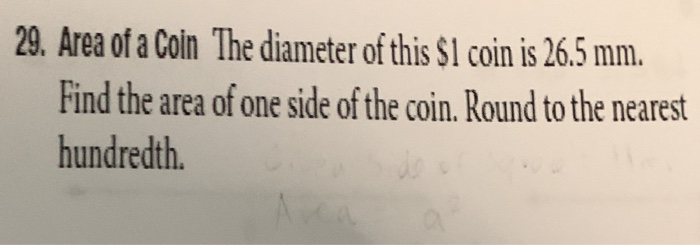 Solved 29. Area of a Coin The diameter of this $1 coin is | Chegg.com