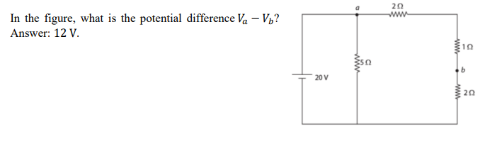 Solved In the figure, what is the potential difference Va−Vb | Chegg.com