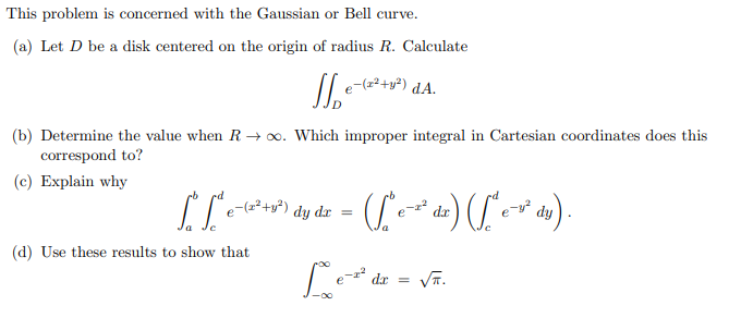 Solved This problem is concerned with the Gaussian or Bell | Chegg.com