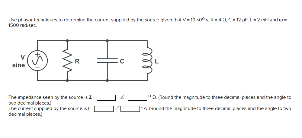 Solved Use phasor techniques to determine the current | Chegg.com