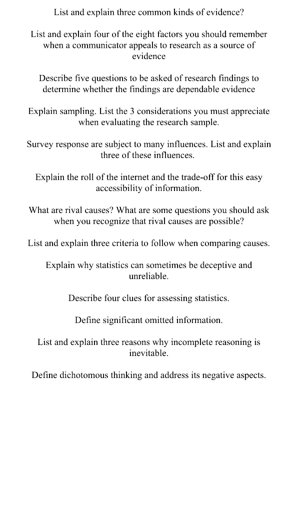 List and explain three common kinds of evidence? List | Chegg.com