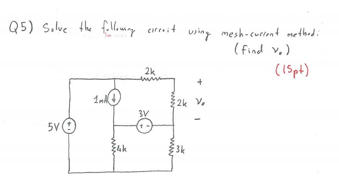 Solved - Q5) Solve the following circuit using mesh-current | Chegg.com