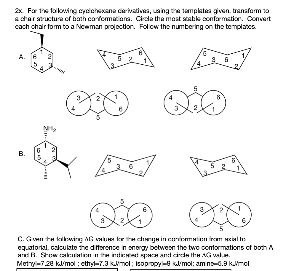 Solved 2x. For the following cyclohexane derivatives, using | Chegg.com
