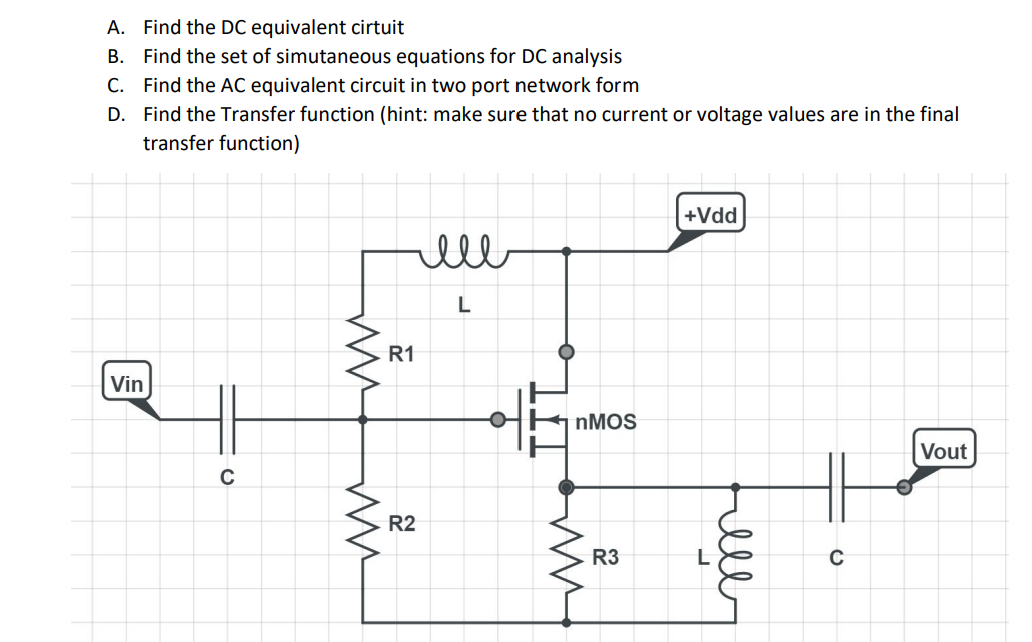 Solved A. ﻿Find the DC equivalent cirtuitB. ﻿Find the set of | Chegg.com