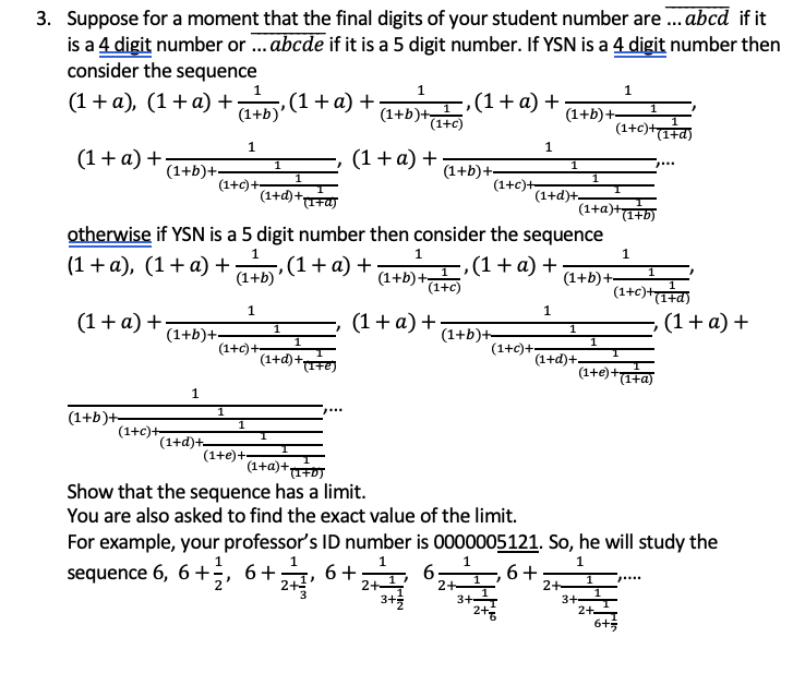 Solved 3. Suppose for a moment that the final digits of your | Chegg.com