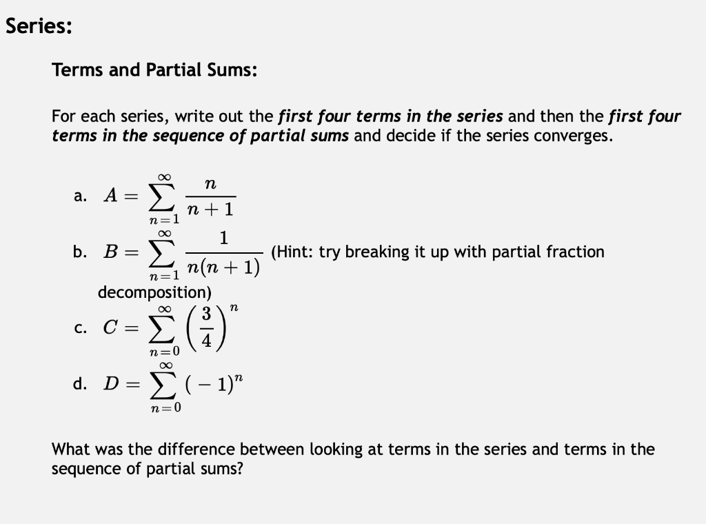 Solved Series: Terms and Partial Sums: For each series, | Chegg.com