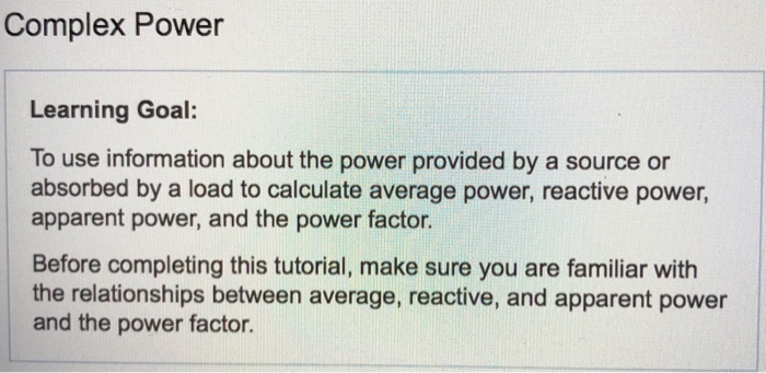 Solved Complex Power Learning Goal: To use information about | Chegg.com