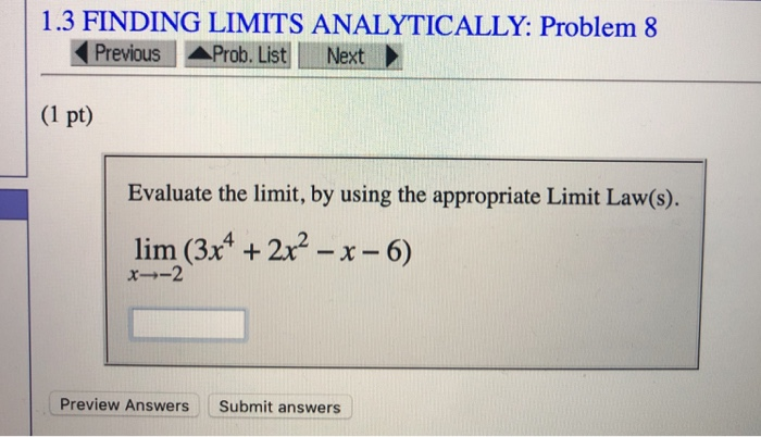Solved 1.3 FINDING LIMITS ANALYTICALLY: Problem 8 47reviousl | Chegg.com