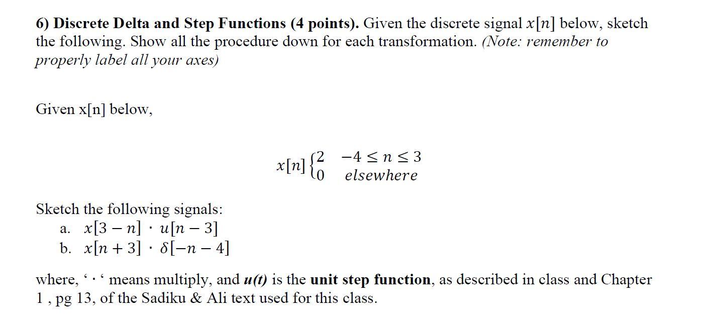 Solved 6) Discrete Delta and Step Functions (4 points). | Chegg.com