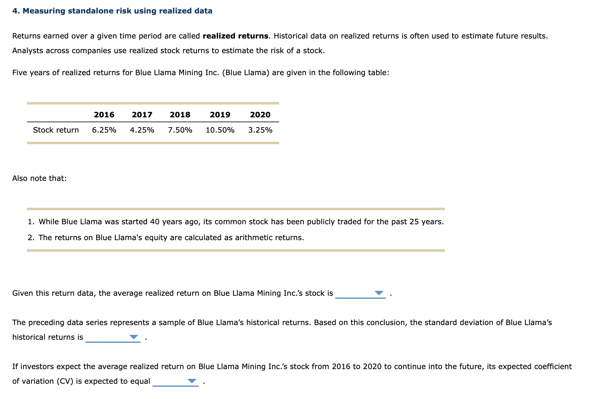 Solved 4. Measuring standalone risk using realized data | Chegg.com