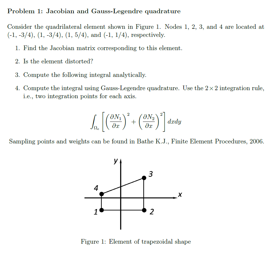 Problem 1: Jacobian and Gauss-Legendre quadrature | Chegg.com