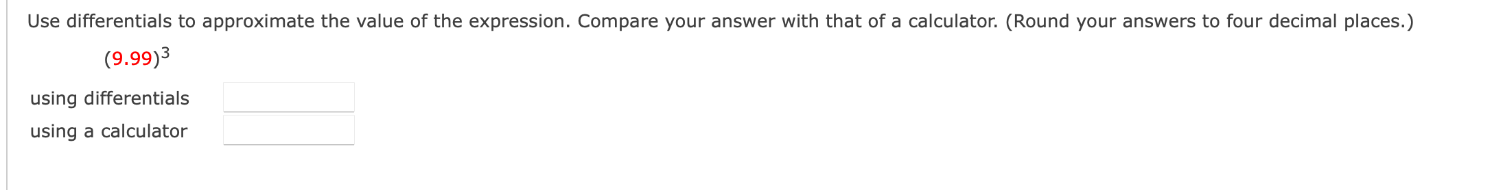 Solved Use differentials to approximate the value of the | Chegg.com