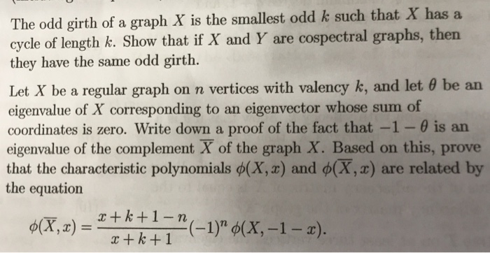 Solved The odd girth of a graph X is the smallest odd k such | Chegg.com