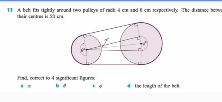 Solved 13 A belt fits tightly around two pulleys of radii 4 | Chegg.com