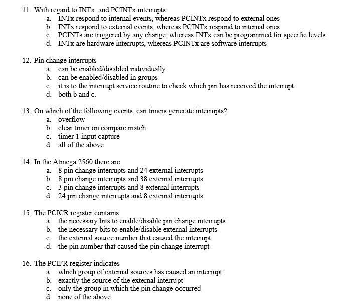 Solved 11. With regard to INTx and PCINTx interrupts: a. | Chegg.com