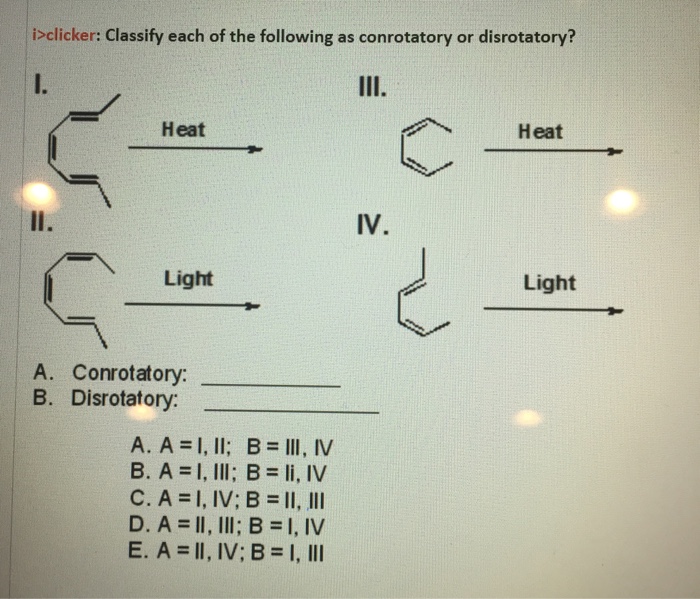 Solved Classify each of the following as conrotatory or | Chegg.com