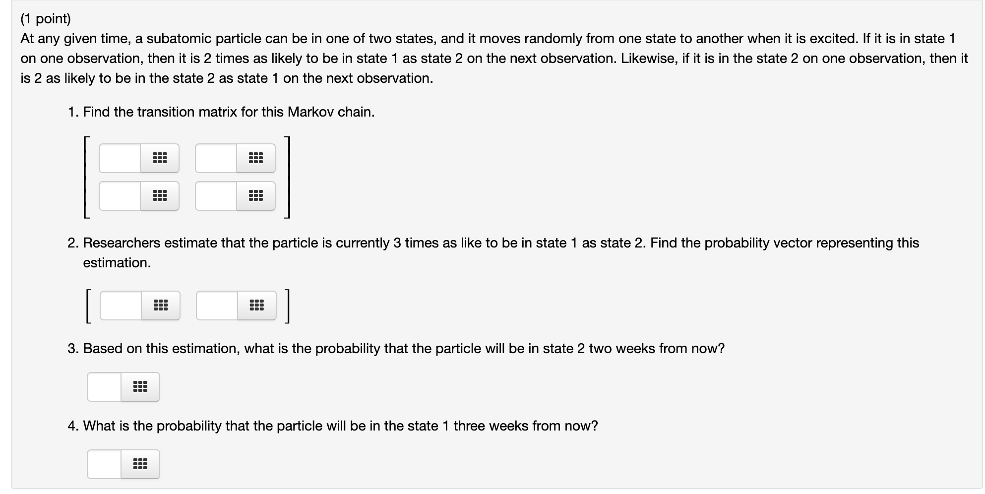 (1 point) At any given time, a subatomic particle can | Chegg.com