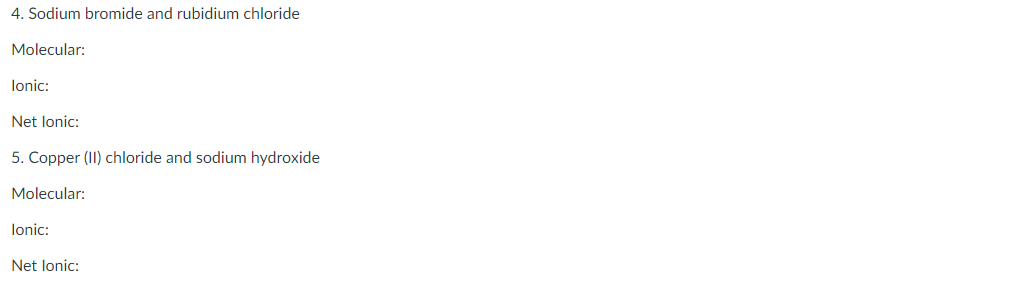 Solved Write the balanced molecular, ionic and net ionic | Chegg.com