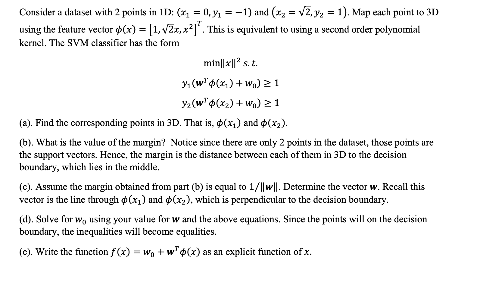 = Consider a dataset with 2 points in 1D: (x1 = 0, y1 | Chegg.com